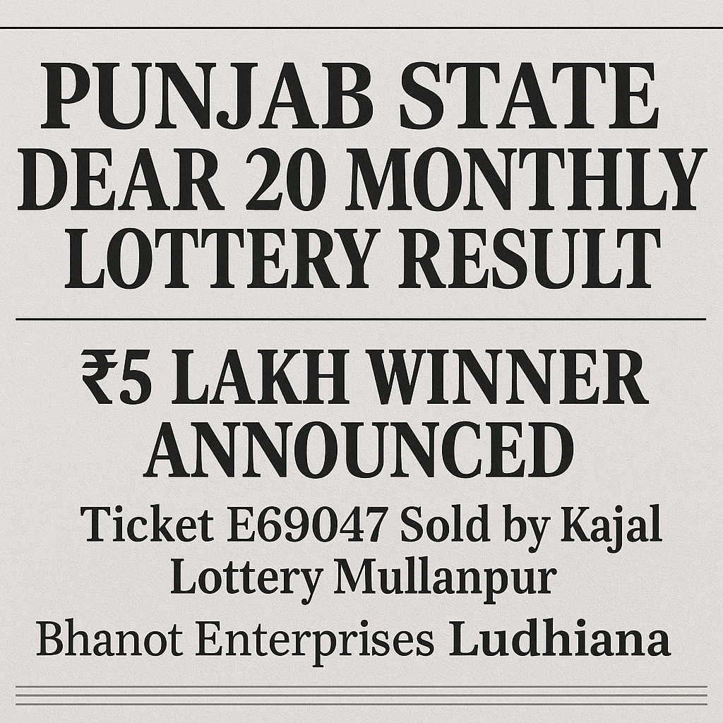 Punjab State Dear 20 Monthly Lottery Result 5 Lakh Winner